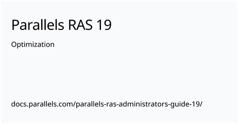Optimization Parallels Ras 19