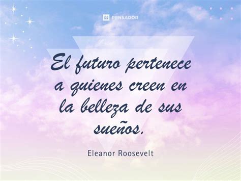 Sigue Tus Sueños Citas De Personajes Famosos