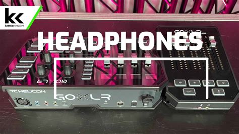 Goxlr Vs Goxlr Mini Which Is Better Kettner Creative