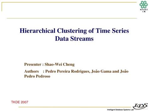 Ppt Hierarchical Clustering Of Time Series Data Streams Powerpoint