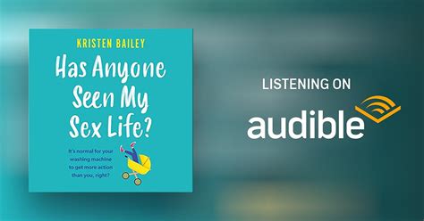 Has Anyone Seen My Sex Life Audiobook Free With Trial