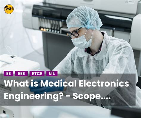 What Is Medical Electronics Engineering Future Scope New Topic