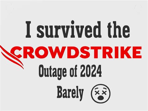 Award For Surviving The Crowdstrike Outtage By Theworld Makerworld