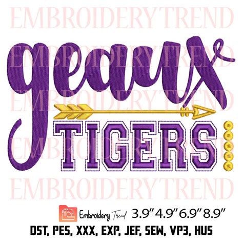 Geaux Tigers Embroidery Lsu Tigers Football Machine Embroidery Design