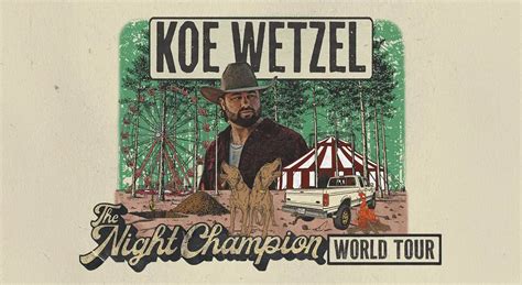 Koe Wetzel The Night Champion World Tour