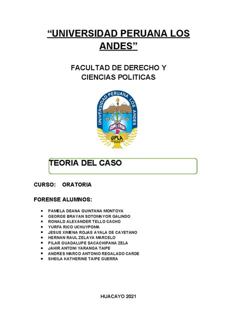 Teoria Del Caso Defensa Teoria Del Caso “universidad Peruana Los