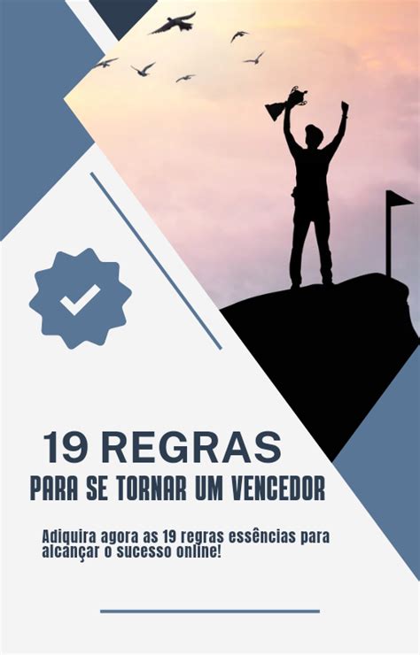 19 Regras Para Ser Um Vencedor Davi Abner De Melo Teixeira Berna