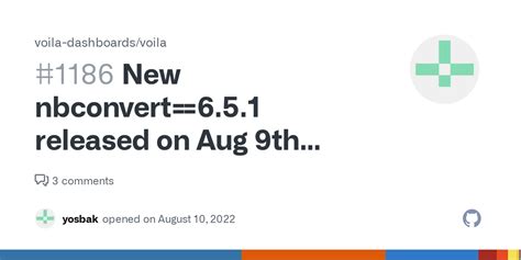 New Nbconvert 6 5 1 Released On Aug 9th 2022 Is Breaking Voila