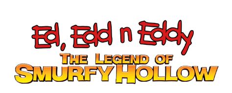 Ed Edd N Eddy The Legend Of Smurfy Hollow Advenutres Of Powerpuff