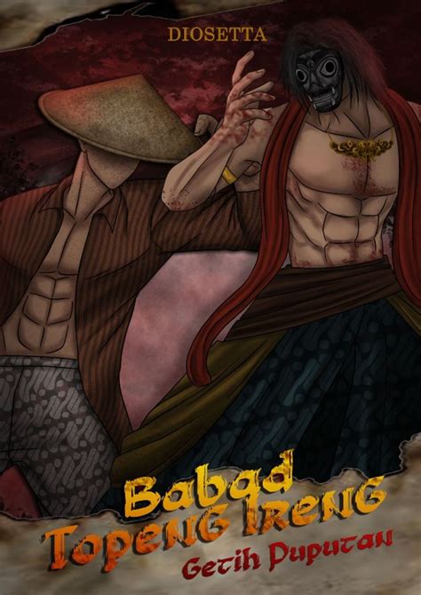 Babad Topeng Ireng Getih Puputan Karyakarsa