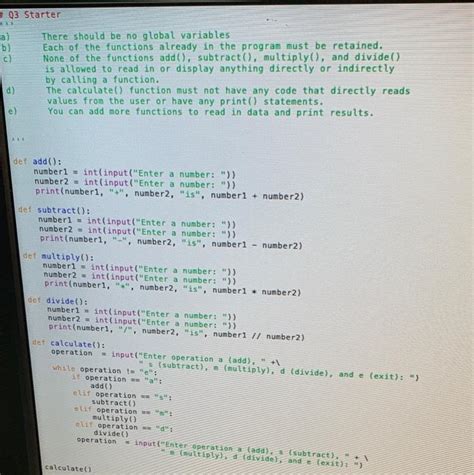 Solved Starter There Should Be No Global Variables Each Of Chegg