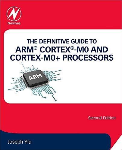The Definitive Guide To Arm® Cortex® M0 And Cortex M0 Processors Yiu Joseph Książka W Empik