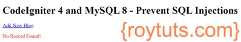 How To Prevent SQL Injections In CodeIgniter Roy Tutorials
