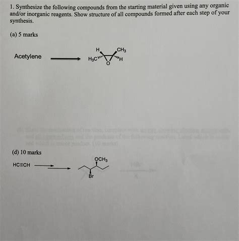 Synthesize The Following Compounds From The Starting
