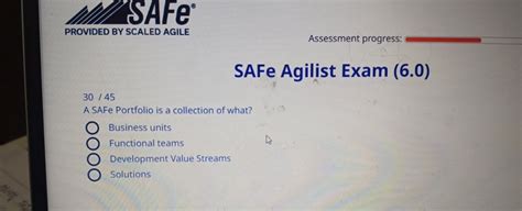 Solved Provided By Scaled Agileassessment Progress Safe
