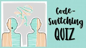 Code Switching Quiz By Mamas Perfect Plans Tpt