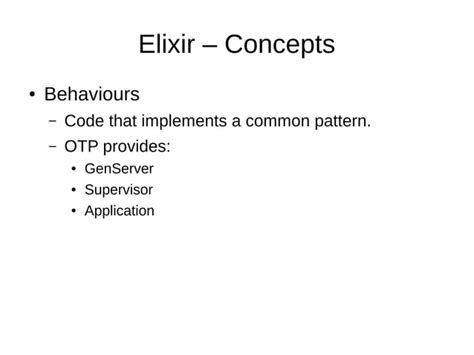 Elixir Otp Basics Ppt