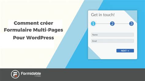 5 étapes Pour Créer Un Formulaire Multi Pages Wordpress Artofit