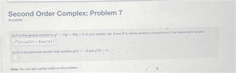 Solved Second Order Complex Problem 7 4 Points A Find