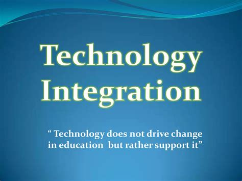 Technology Intergration Pptx