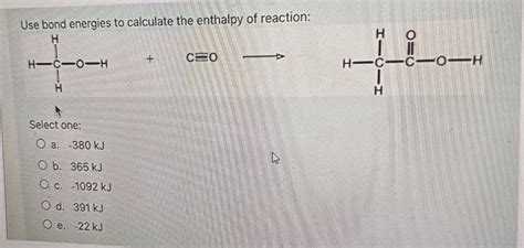 Answered Use Bond Energies To Calculate The Bartleby