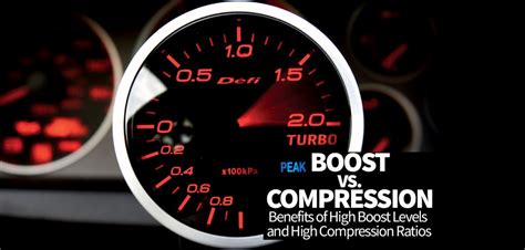 Boost Vs Compression Benefits Of High Boost And High Compression Ratios