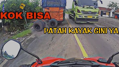 MUATAN APA COBA BISA TRUCK PATAH AS RODA KAYAK GINI YouTube