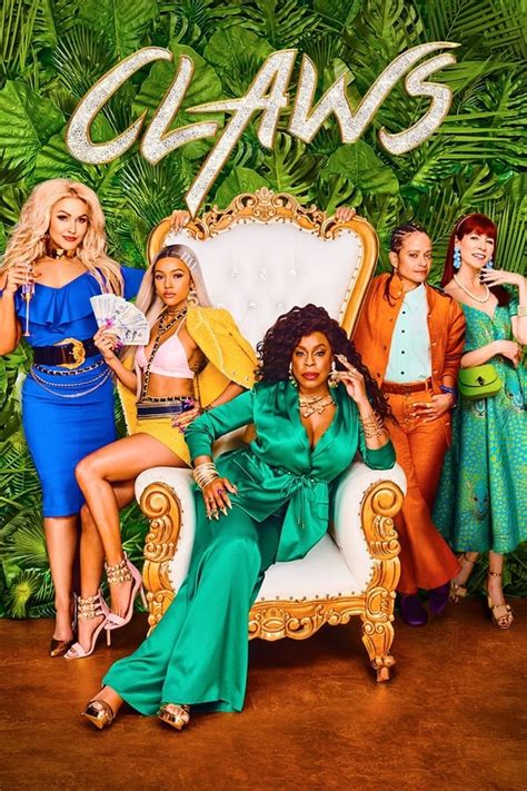 Claws Tv Series 2017 — The Movie Database Tmdb