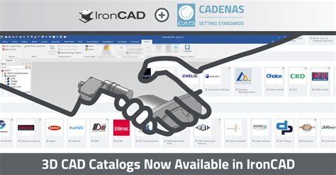 Ironcad Expands Its 3d Cad Manufacturer Catalogs Powered By Cadenas Ironcad Cad Software Solutions