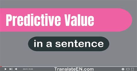 Predictive Value In A Sentence