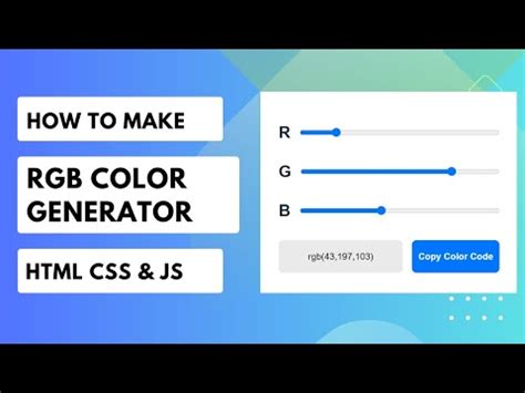 Rgb Color Generator With Html Css Javascript Youtube