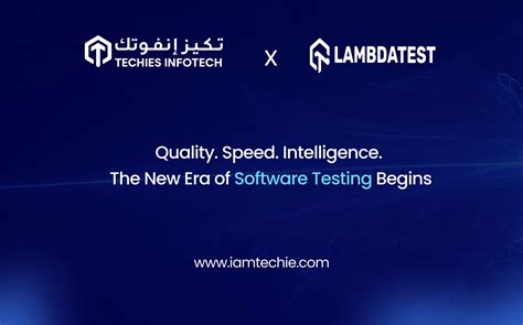 Techies Infotech Partners With Lambdatest To Redefine Qa Standards With
