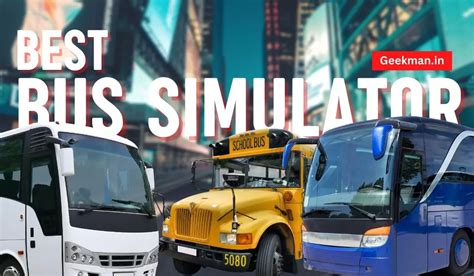 5 Best Bus Simulator Games For Android In 2023