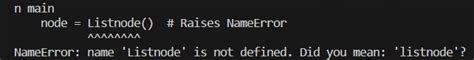 How To Fix Nameerror Name Listnode Is Not Defined Geeksforgeeks