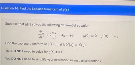 Solved Suppose That Y T Solves The Following Differential