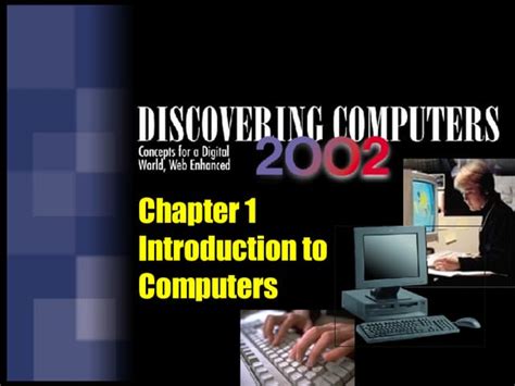 Chapter 1 Introduction To Computers Ppt