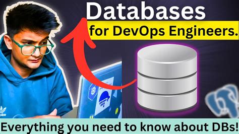 How Much Database Knowledge Is Needed For A Devops Engineer Databases For Devops Youtube