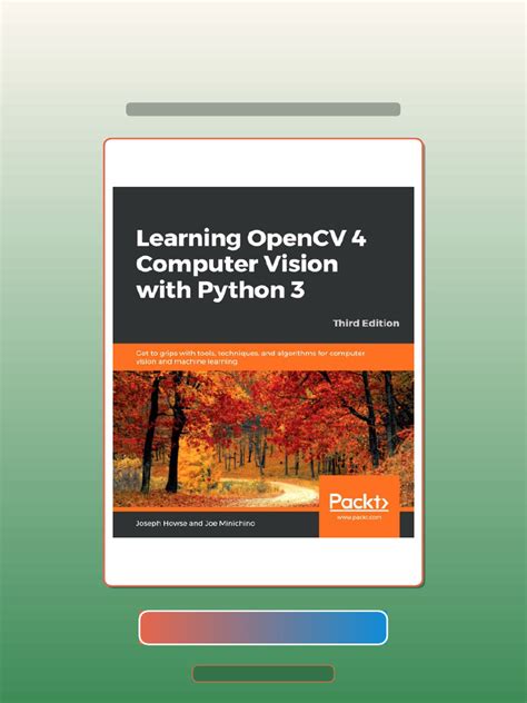 Learning Opencv 4 Computer Vision With Python 3 By Joseph Howsejoe