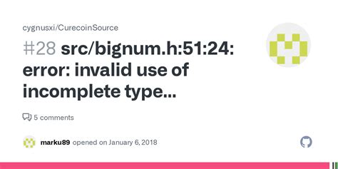 Srcbignumh5124 Error Invalid Use Of Incomplete Type Bignum Aka