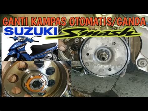 Penyebab Tarikan Awal Suzuki Smash Ndut Ndutan YouTube