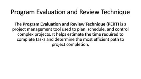 Program Evaluation Review Technique Pert Pptx