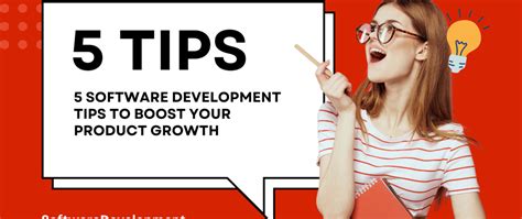 5 Software Development Tips To Improve Your Product Growth Dev Community