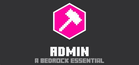 Bedrock Essential Admin Add On Mcdl Minecraft Addons