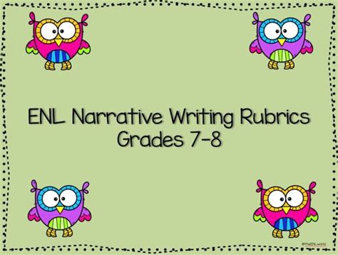 Enl Esl Narrative Rubrics Grade 7 8 By The Enl World Tpt