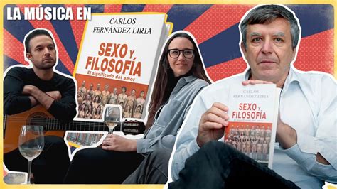 Las Canciones De Sexo Y Filosofía Charla Música Con Ramiro Y