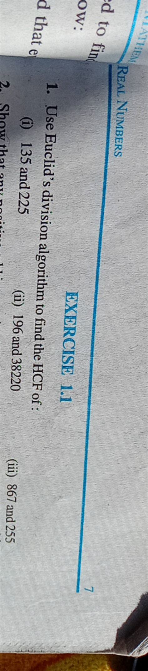 real numbers7exircise 1 11 use euclid s division algorithm to find th