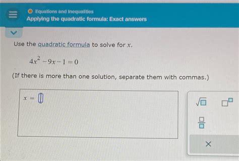 Solved Equations And Inequaititesapplying The Quadratic