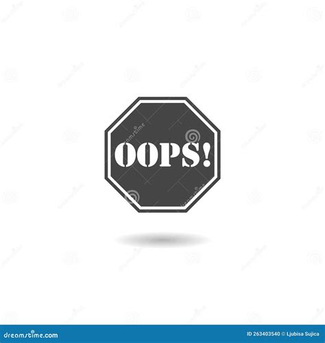 Oops Sign Logo Icon With Shadow Stock Vector Illustration Of Sign Oops Sign Logo Icon With Shadow Stock Vector Illustration Of Sign
