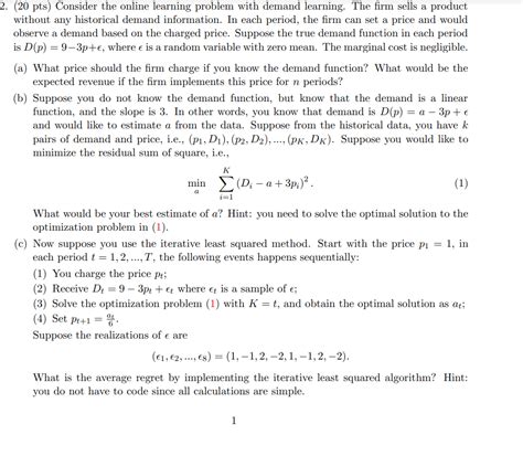 Solved 20 Pts Consider The Online Learning Problem With