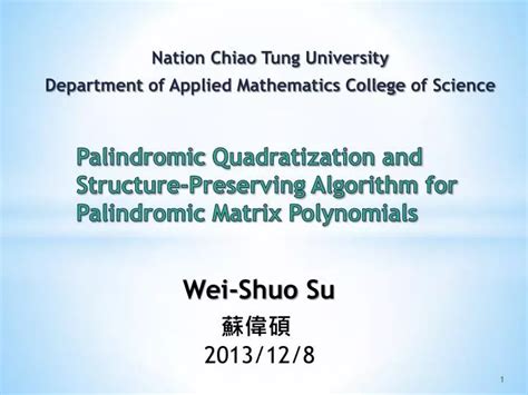 PPT Palindromic Quadratization And Structure Preserving Algorithm For